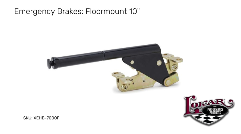 Emergency Brakes: Floormount 10" - Cruisin Automotive