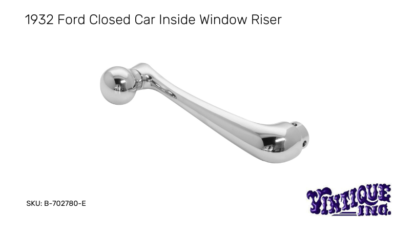 Inside Window Riser - Cruisin Automotive