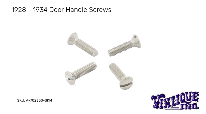 1928 - 1934 Door Handle Screws - Cruisin Automotive